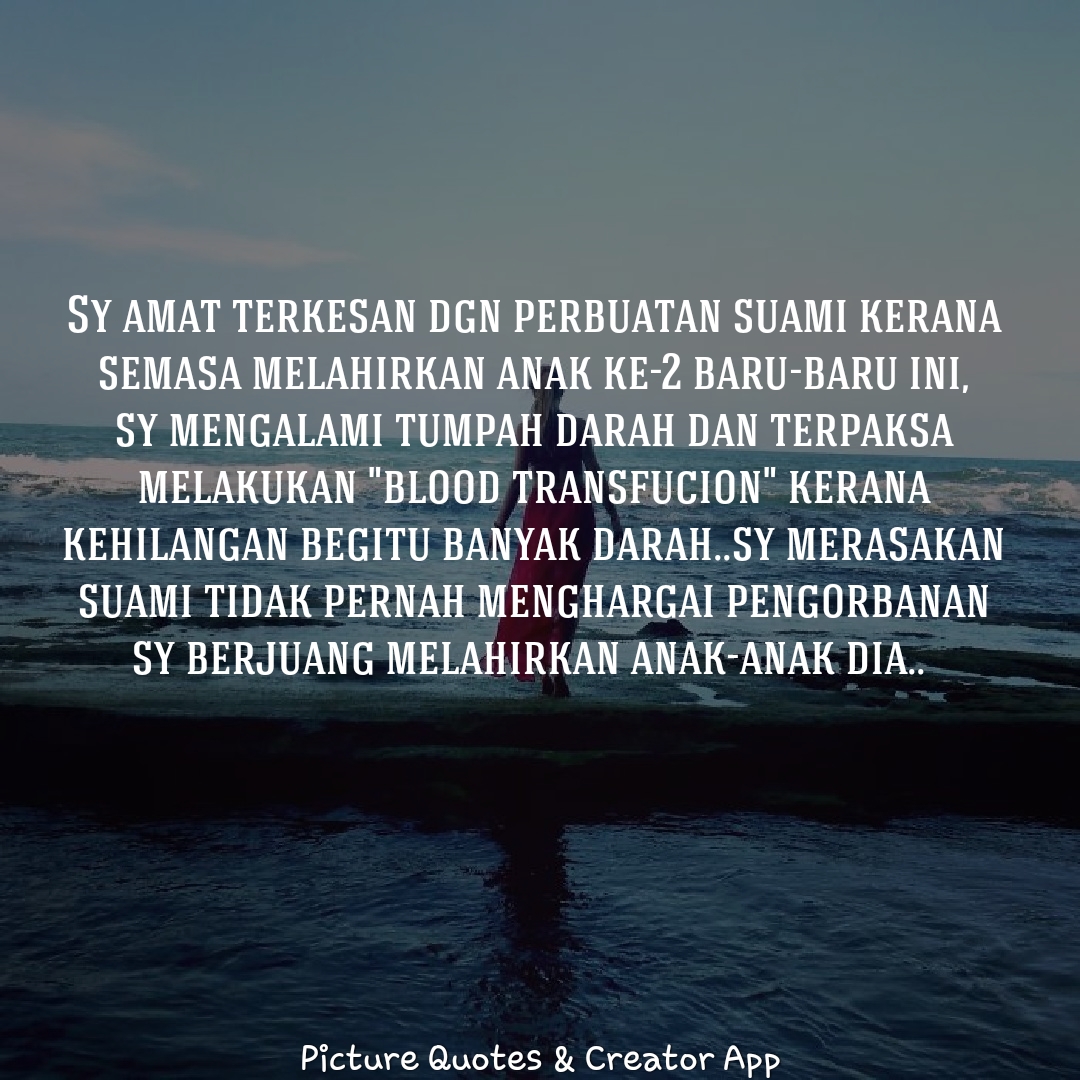 Adakah sy seorang isteri yg baik? Pernah tak sy melukakan hati suami ...